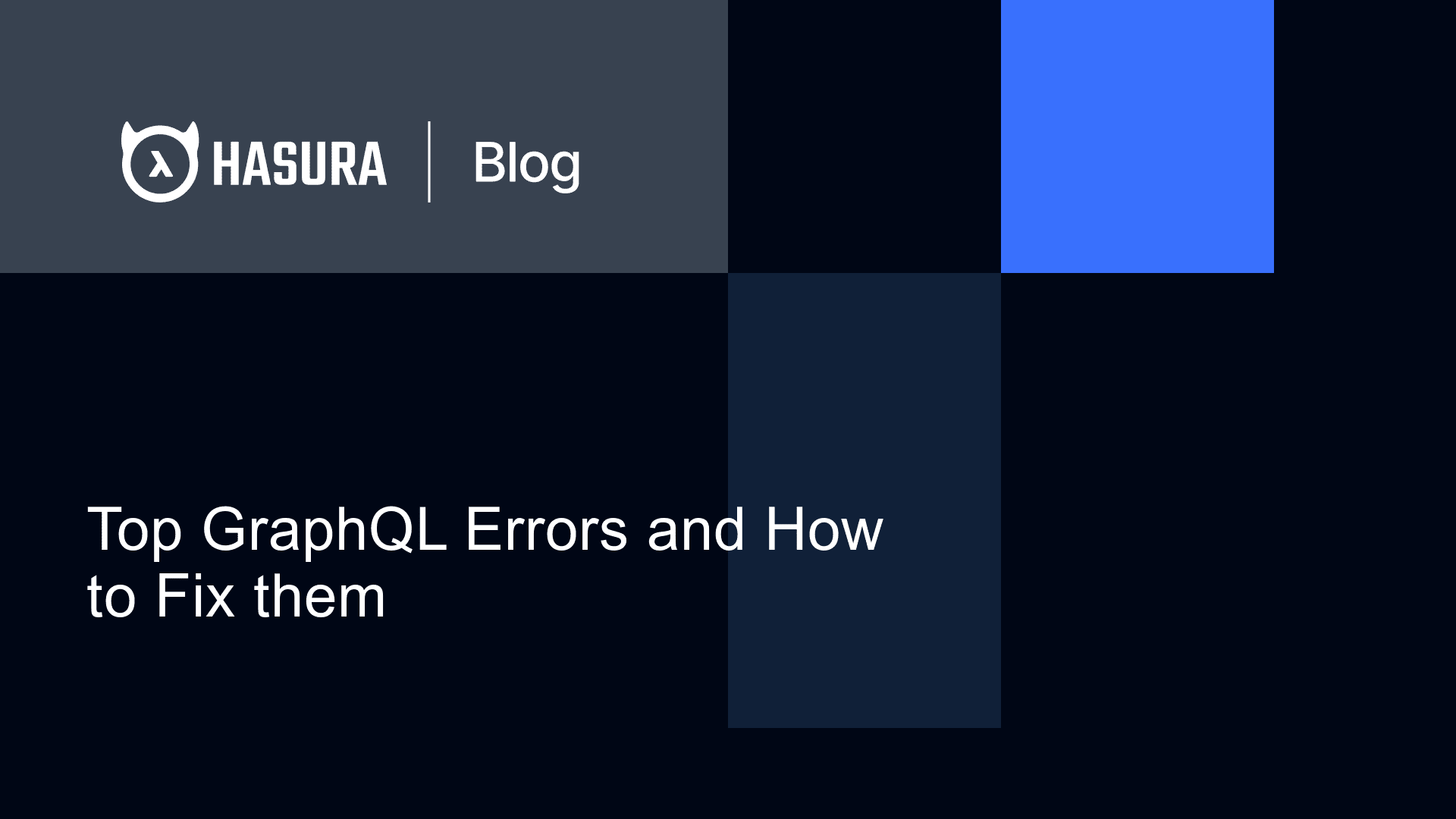 Top GraphQL Errors and How to fix them